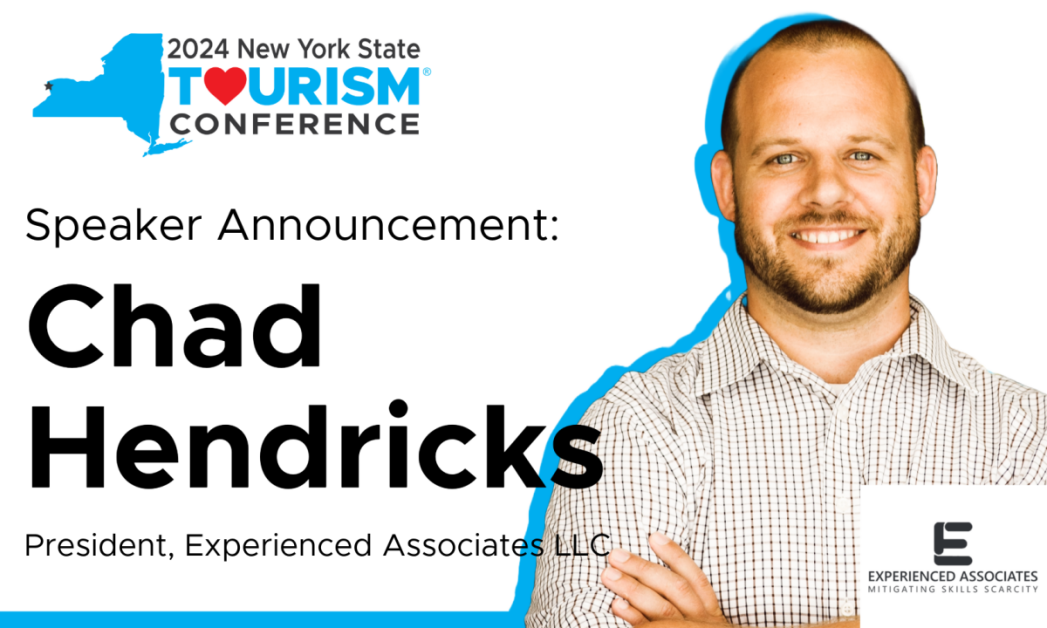 Chad Hendricks to Speak at the 2024 NYS Tourism Conference