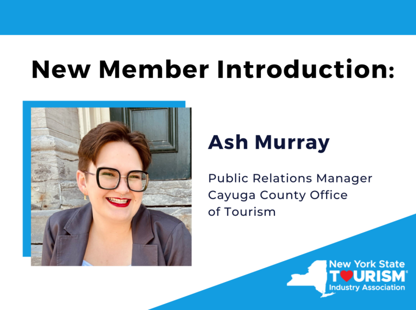 New Member Introduction: Ash Murray at Cayuga County Office of Tourism
